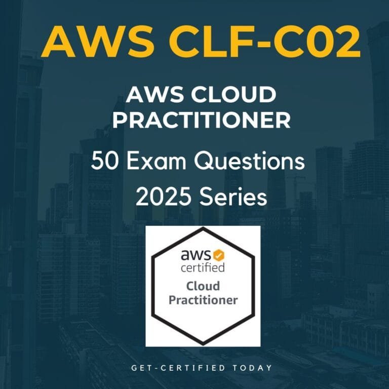 AWS Certified Cloud Practitioner (CLF-C02) Exam Questions 2025 – Free ...